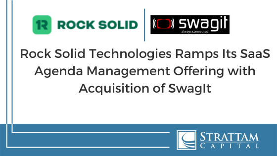 Rock Solid Technologies Ramps Its SaaS Agenda Management Offering with ...